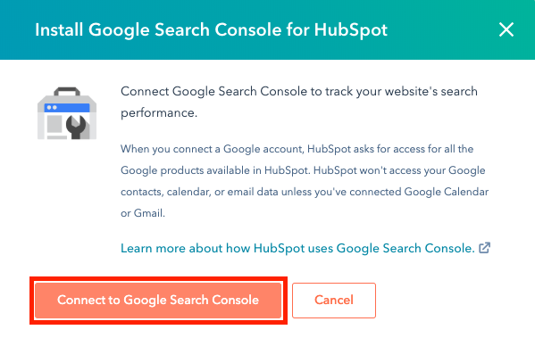How do I connect Google Search Console to HubSpot?
